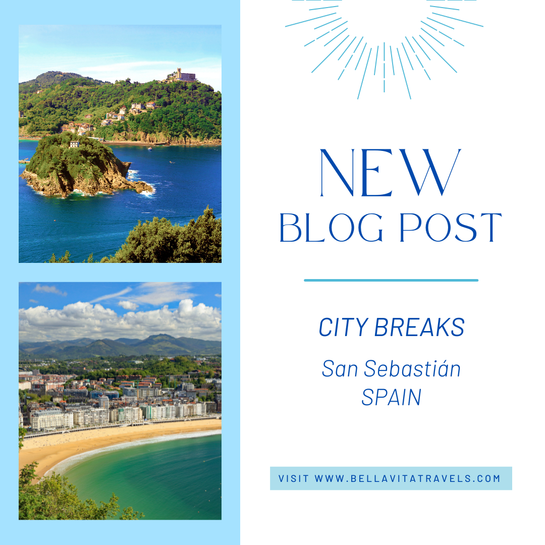 City Breaks: San Sebastián, Spain - Bella Vita Travels